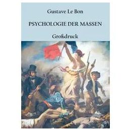Psychologie der Massen