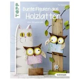 Frechverlag Bunte Figuren aus Holzlatten (kreativ.kompakt.)