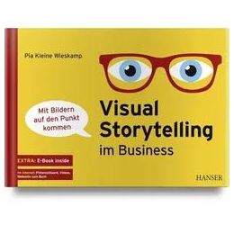 Visual Storytelling im Business