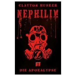 Nephilim, Band 1: Die Apokalypse