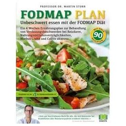 Der FODMAP Plan - Unbeschwert essen mit der FODMAP Di&auml;t
