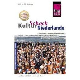 Reise Know-How KulturSchock Niederlande