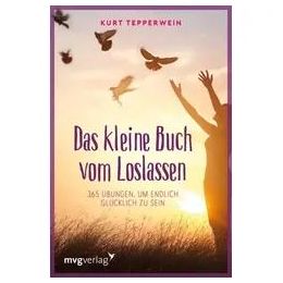 Das kleine Buch vom Loslassen