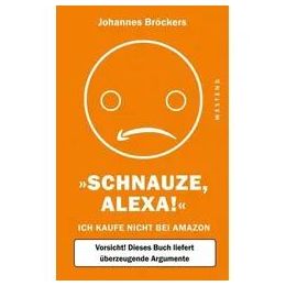Schnauze, Alexa!