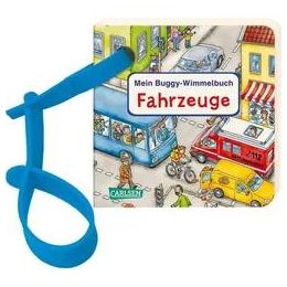 Carlsen Verlag Buggy-B&uuml;cher: Mein Buggy-Wimmelbuch: Fahrzeuge