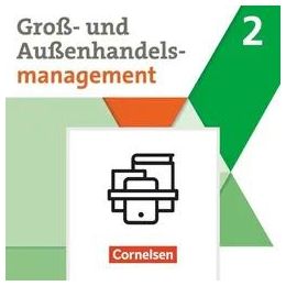 Cornelsen Gro&szlig;- und Au&szlig;enhandel Band 2. Fachkunde und Arbeitsbuch im Paket