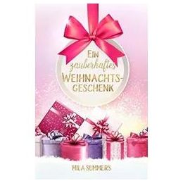 Ein zauberhaftes Weihnachtsgeschenk