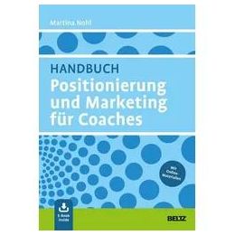 Handbuch Positionierung und Marketing f&uuml;r Coaches