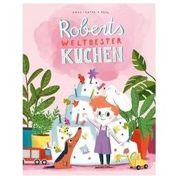 Roberts weltbester Kuchen