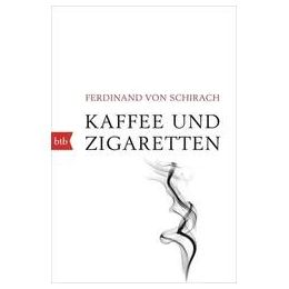 Kaffee und Zigaretten