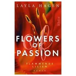 Flowers of Passion &ndash; Flammende Lilien