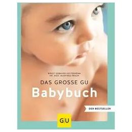 Das gro&szlig;e GU Babybuch