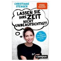 Lassen Sie Ihre Zeit nicht unbeaufsichtigt!