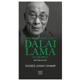 Der Klima-Appell des Dalai Lama an die Welt