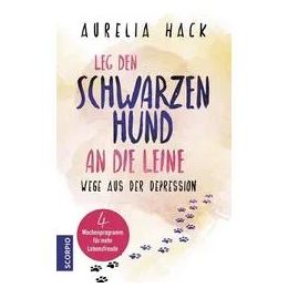 Scorpio Verlag Leg den schwarzen Hund an die Leine