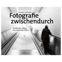 Fotografie zwischendurch