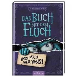 arsEdition Das Buch mit dem Fluch &ndash; Lass mich hier raus! (Das Buch mit dem Fluch 1)