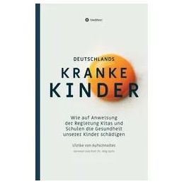 tredition Deutschlands Kranke Kinder