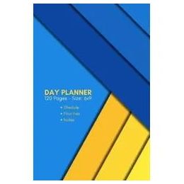 Day Planner and Journal: Time Management, Notebook Personal Organizer and Appointment Book (120 Pages - Size: 6x9 - Cream White Premiumpaper)