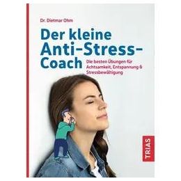 Trias Der kleine Anti-Stress-Coach