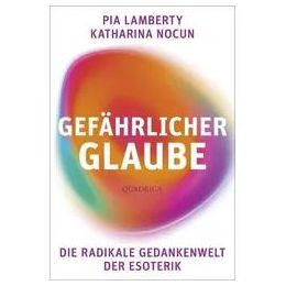 Gef&auml;hrlicher Glaube