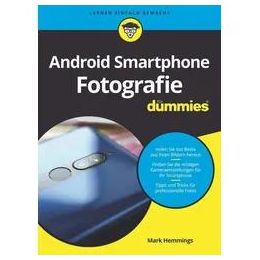 Android-Smartphone-Fotografie f&uuml;r Dummies