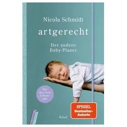 Artgerecht - Der andere Baby-Planer