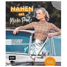 N&auml;hen mit Mieke Fraatz &ndash; Back to the 80s