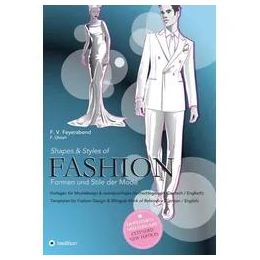 tredition Shapes & Styles of Fashion - Formen und Stile der Mode