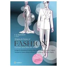 tredition Shapes & Styles of Fashion - Formen und Stile der Mode
