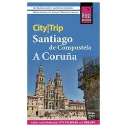 Reise Know-How CityTrip Santiago de Compostela und A Coru&ntilde;a