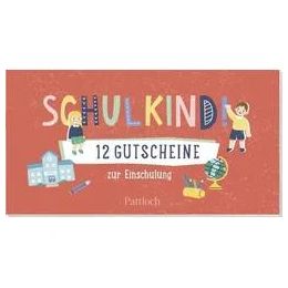 Schulkind! 12 Gutscheine zur Einschulung