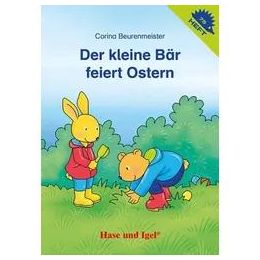 Der kleine B&auml;r feiert Ostern / Igelheft 75