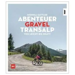 Delius Klasing Verlag Abenteuer Gravel-Transalp