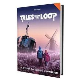 Tales from the Loop - Sie werden so schnell erwachsen