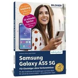 Samsung Galaxy A55 5G - F&uuml;r Einsteiger ohne Vorkenntnisse