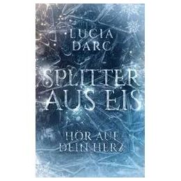 Splitter aus Eis