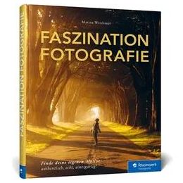 Faszination Fotografie