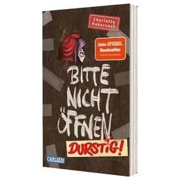 Carlsen Verlag Bitte nicht &ouml;ffnen 3: Durstig!