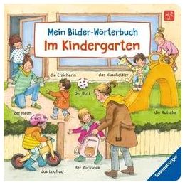 Ravensburger Mein Bilder-W&ouml;rterbuch: Im Kindergarten