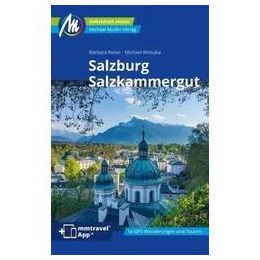 Salzburg & Salzkammergut Reisef&uuml;hrer Michael M&uuml;ller Verlag