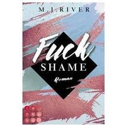 Carlsen Verlag Fuck Shame (Fuck-Perfection-Reihe 4)