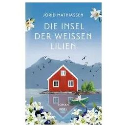 Die Insel der wei&szlig;en Lilien