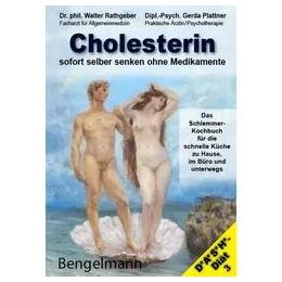 Cholesterin sofort selber senken ohne Medikamente