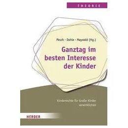 Ganztag im besten Interesse der Kinder