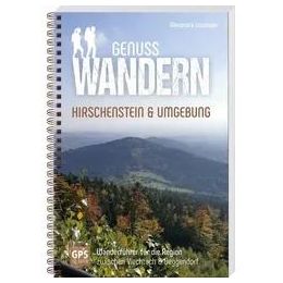 Genusswandern Hirschenstein & Umgebung