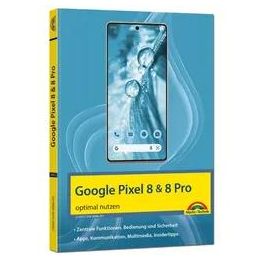 Markt+Technik Das neue Google Pixel 8 und Pixel 8 Pro