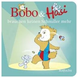 Bobo & Hasi brauchen keinen Schnuller mehr