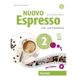 Nuovo Espresso 2. Lehr- und Arbeitsbuch mit Audios und Videos online