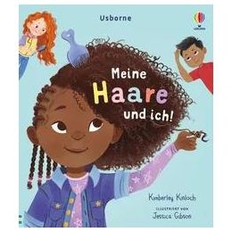 USBORNE Meine Haare und ich!